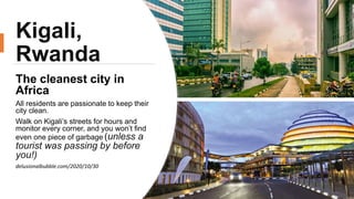 The beauty of Rwanda country, Kigali city, the cleanest city in Africa ...
