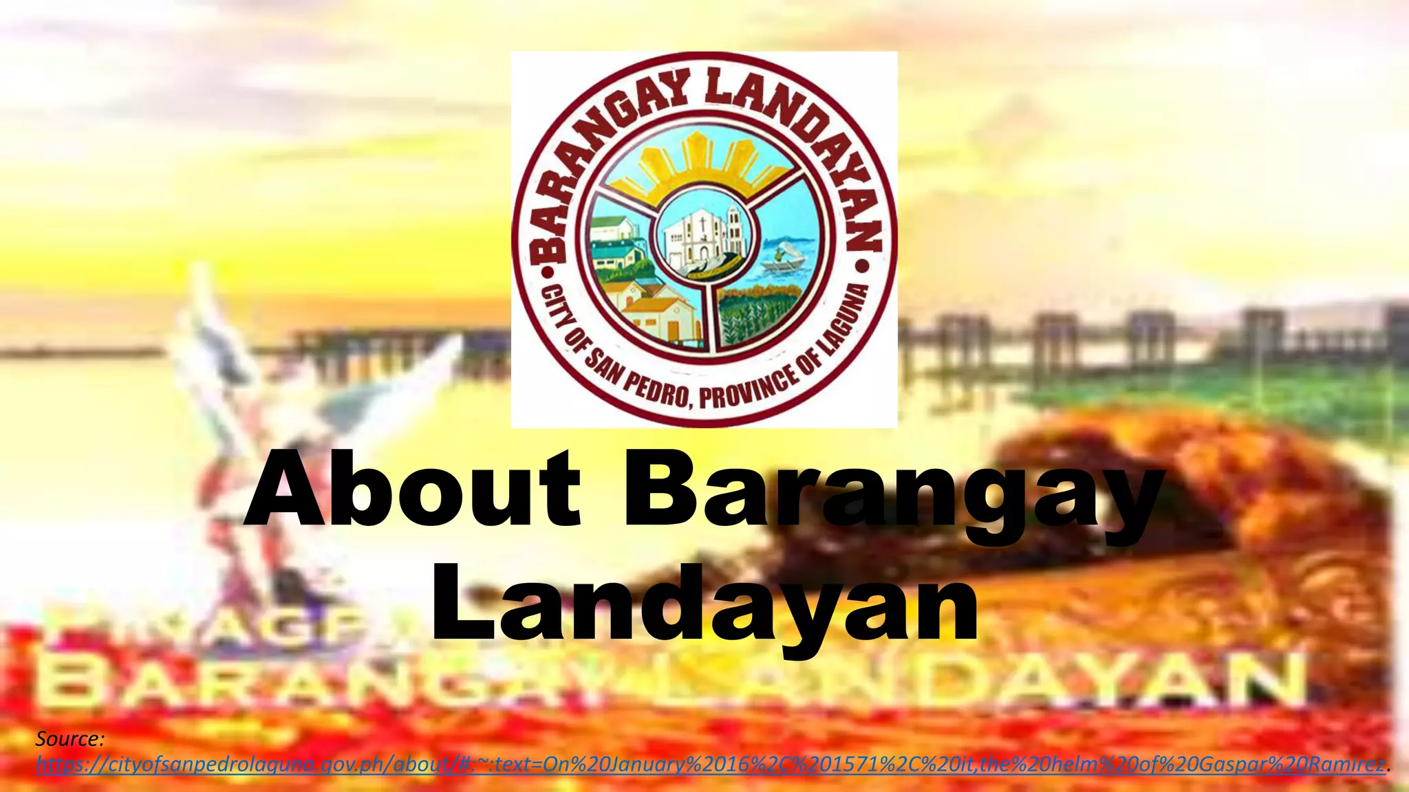 About San Pedro City and Barangay Landayan.pptx