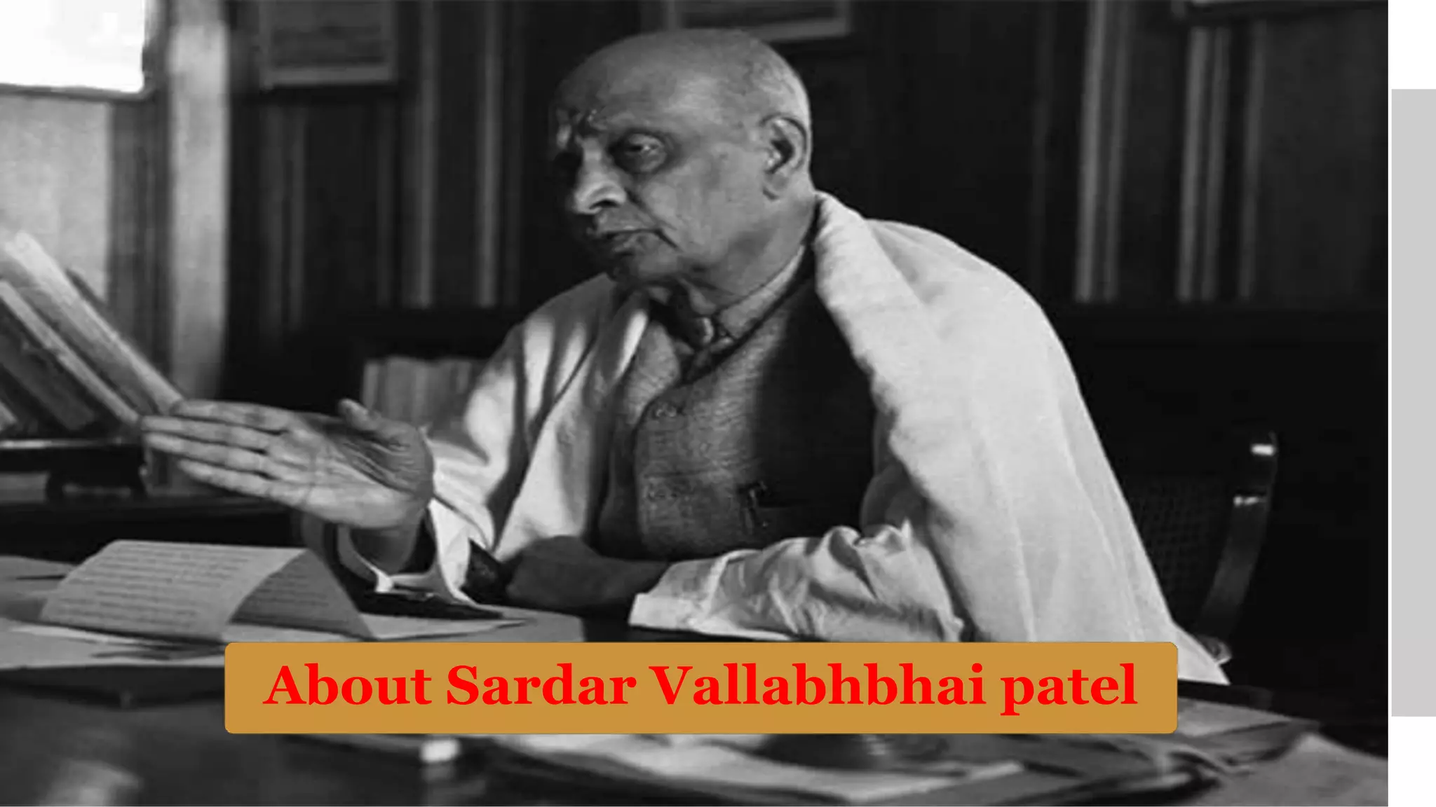 About Sardar Vallabhbhai patel.ppsx