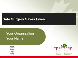 Safe surgery safe life About SSSL Presentation.ppt