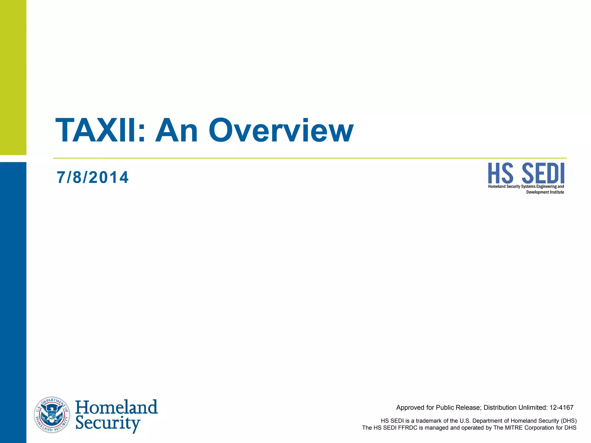 Everything about TAXII | PPTX | Internet | Computing