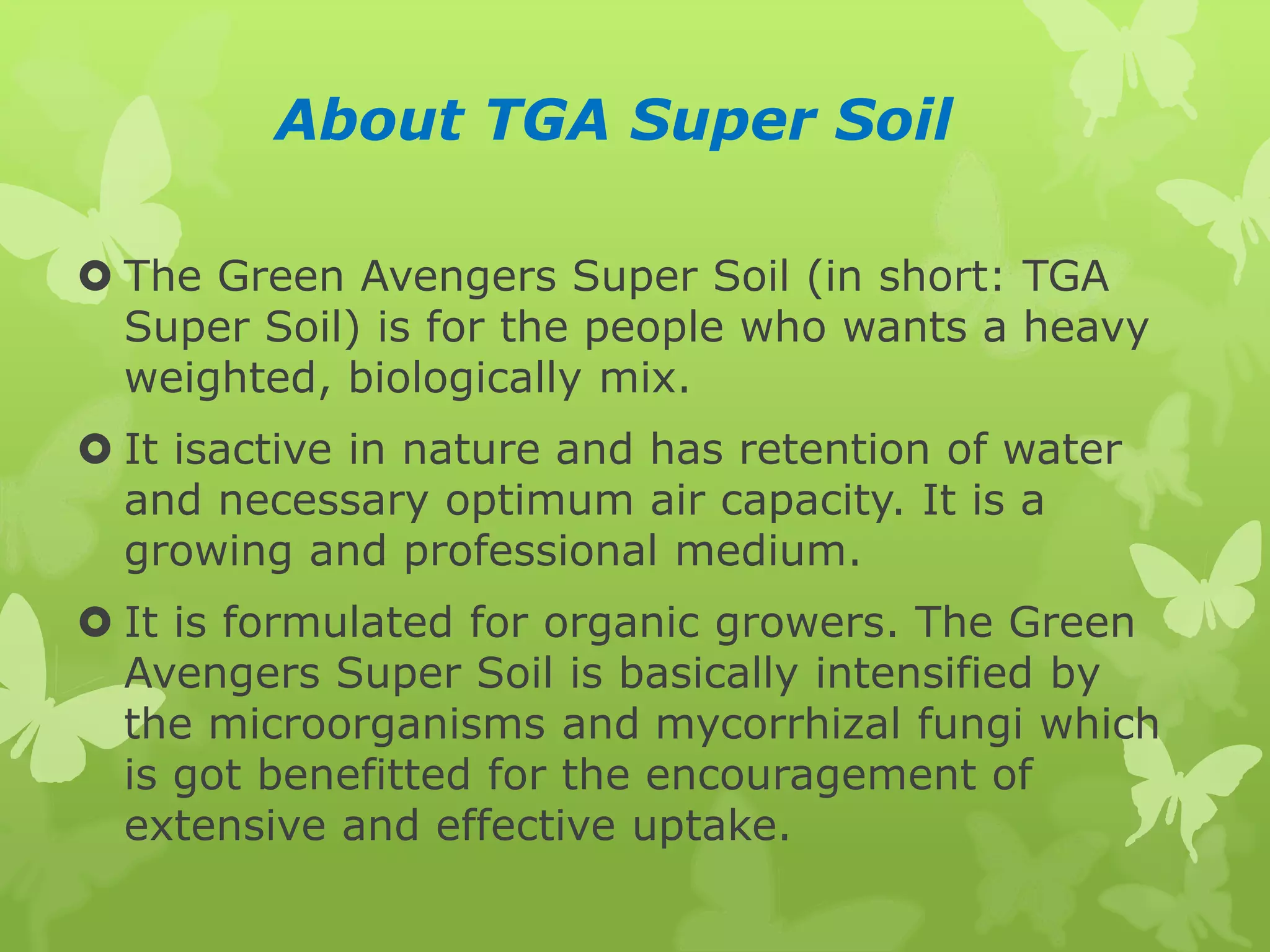 About tga super soil | PPT