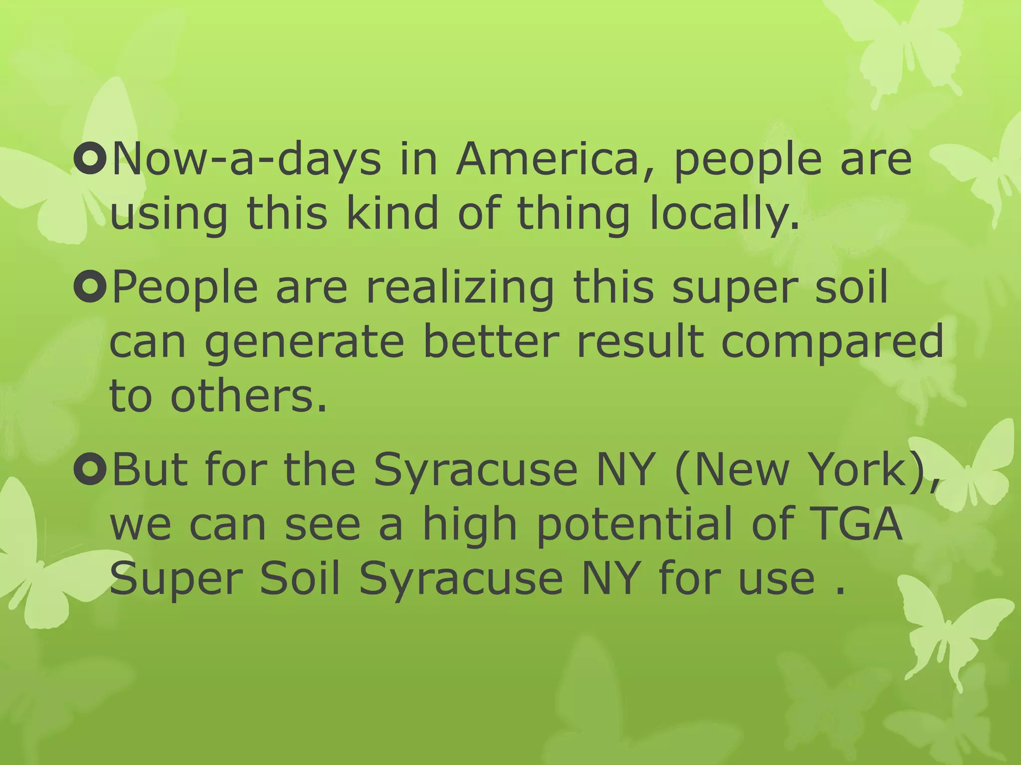 About tga super soil | PPT