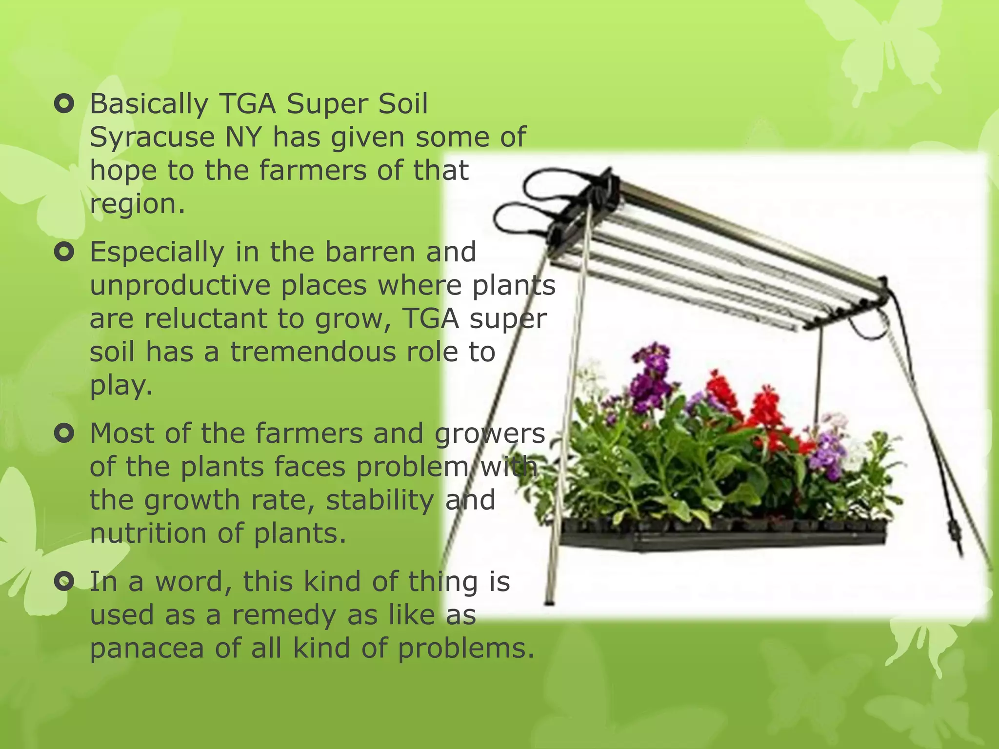 About tga super soil | PPT