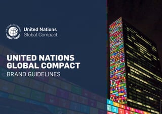 about_the_gc_UN_Global_Compact_Brand_Guidelines.pdf