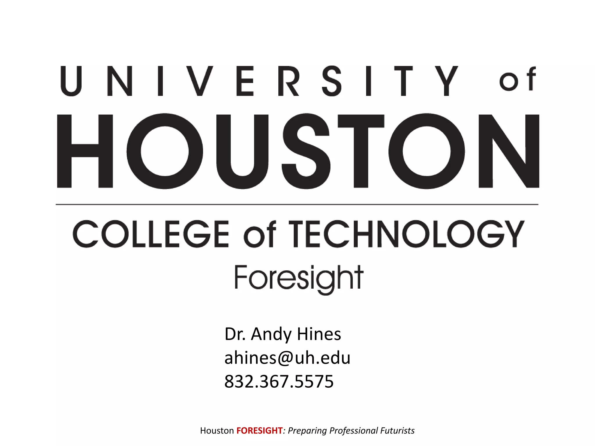 About the houston foresight program 2015 | PPTX