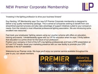About the ILP SEPTEMBER 2016 - Institution of Lighting Professionals | PPT