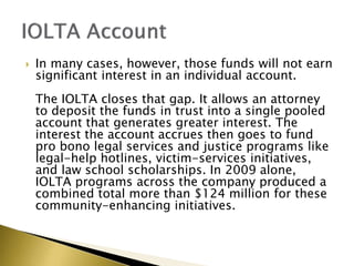 About the IOLTA Account | PPTX