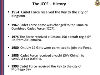 About the Jamaica Combined Cadet Force | PPTX