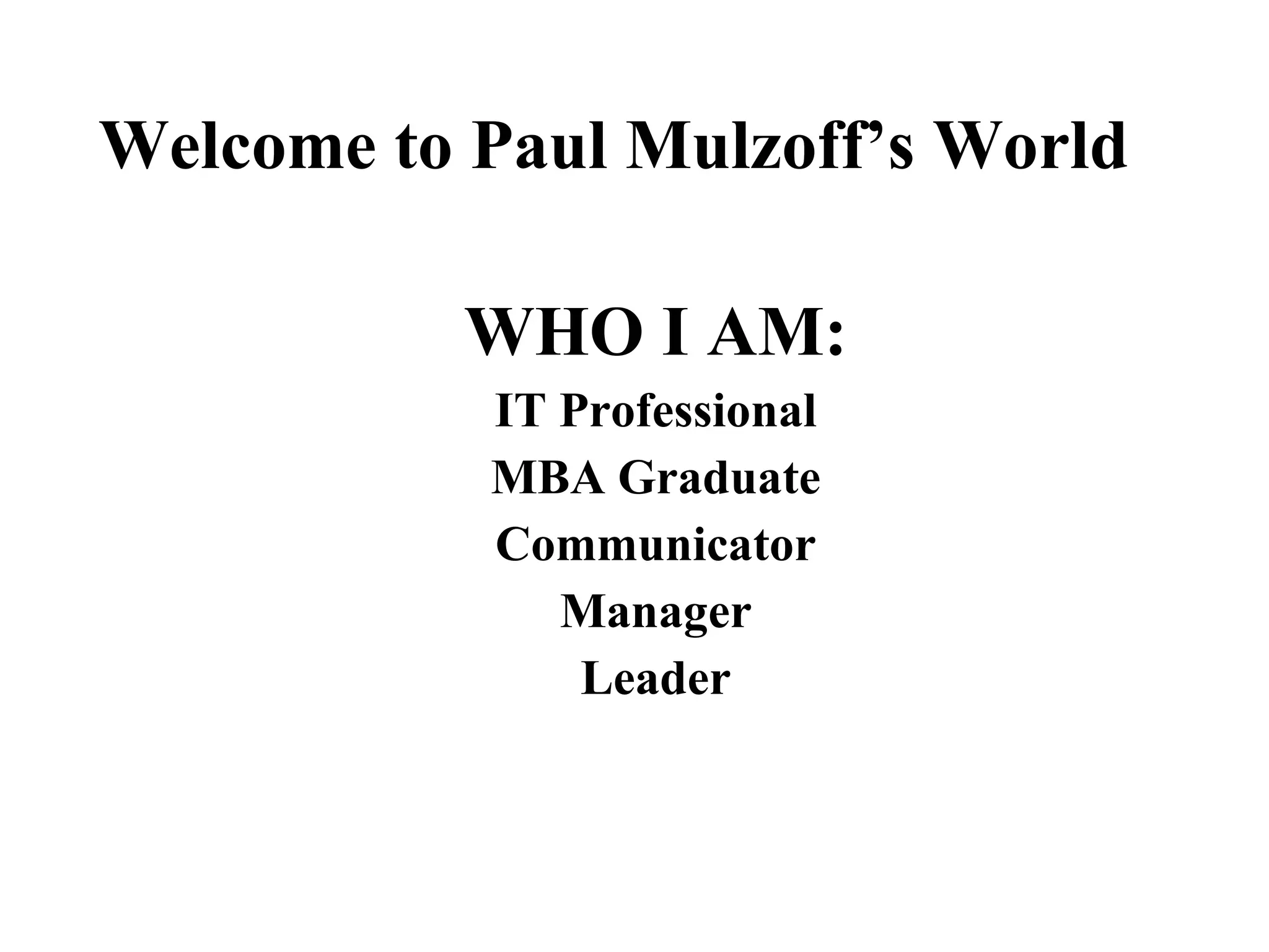 About the professional paul mulzoff’s short bio v2 | PPT