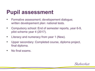 The Swedish School System | ODP