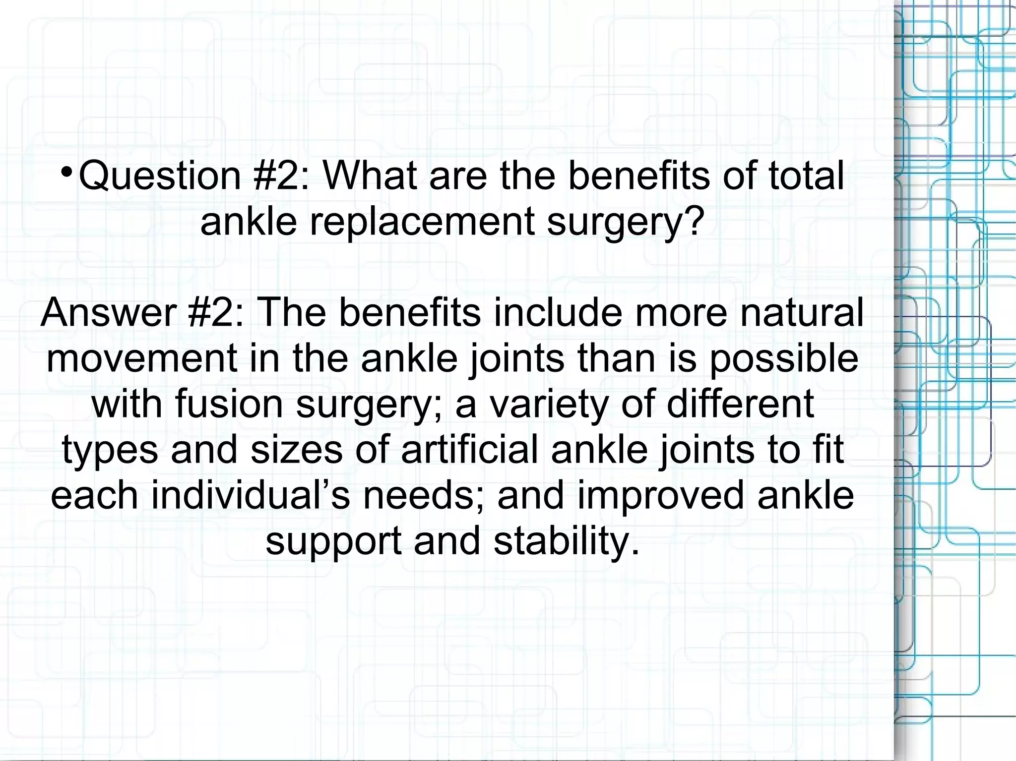About Total Ankle Replacement Surgery | PPT