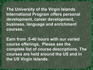 About University of Virgin Island International Program | PPT