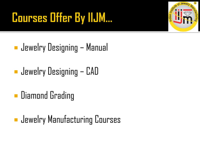 Career into Gems & Jewelry Industry | PPT