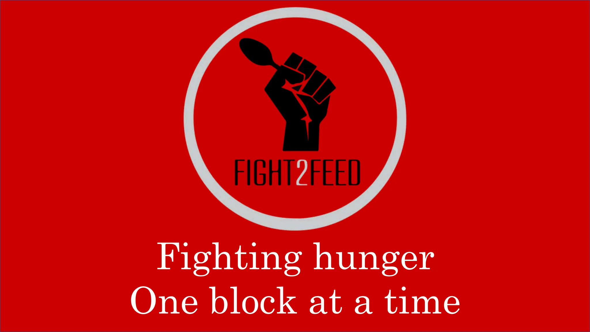 Join Fight2Feed Fight Hunger + Reduce Food Waste | PPT