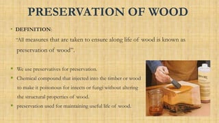 WOOD AND SEASONING OF WOOD | PPTX