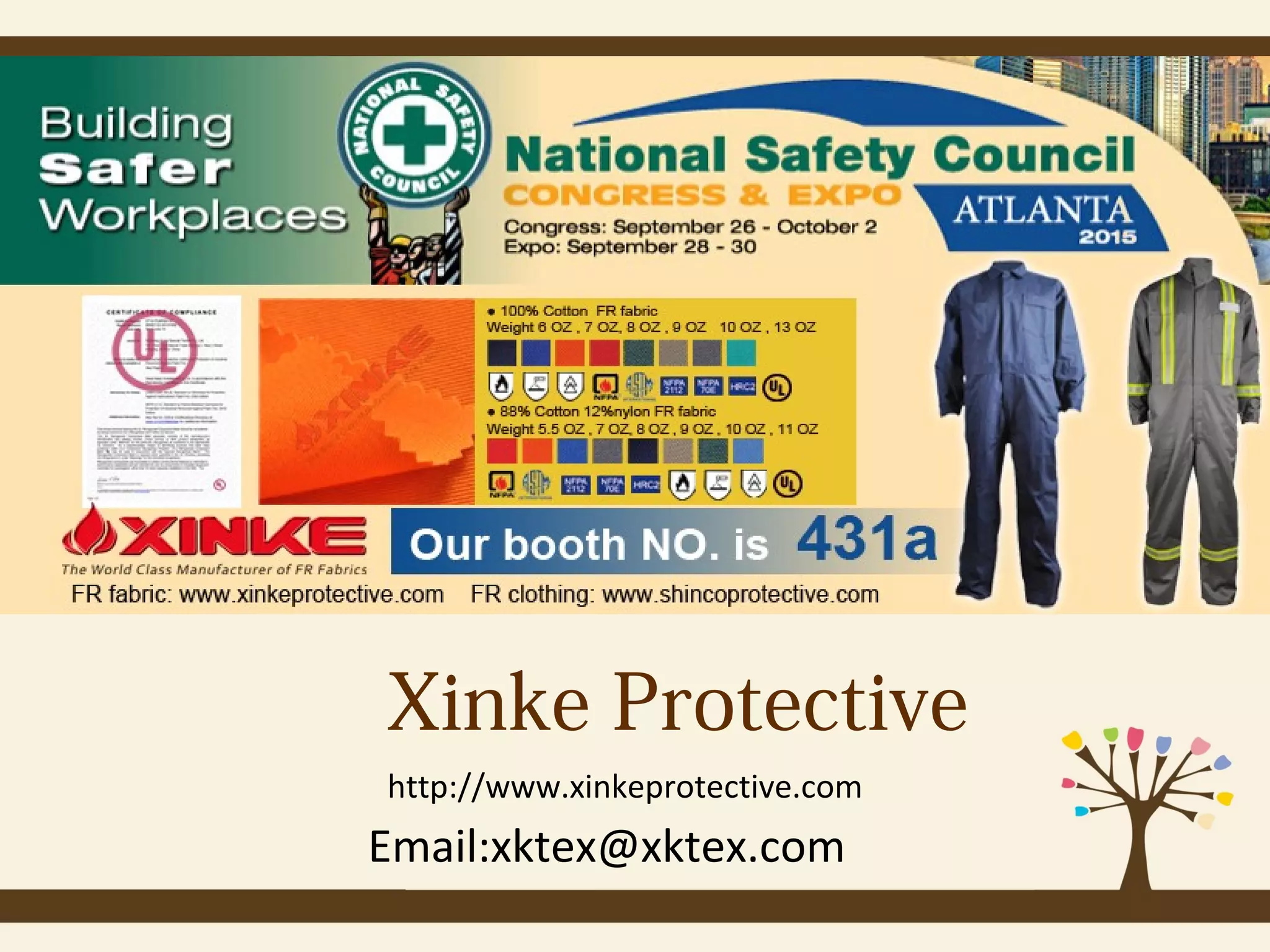 Xinke Protective National Safety Council Congress&expo 2015 in ATLANTA | PPT | Free Download