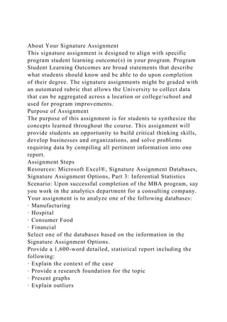 About Your Signature AssignmentThis signature assignment is desi.docx
