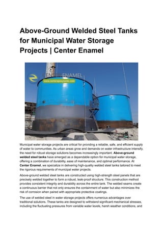 Above-Ground Welded Steel Tanks for Municipal Water Storage Projects ...