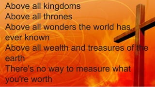 ABOVE ALL praise and worship songs for sunday service | PPT