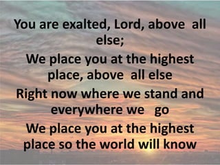 Above All Else | PPT