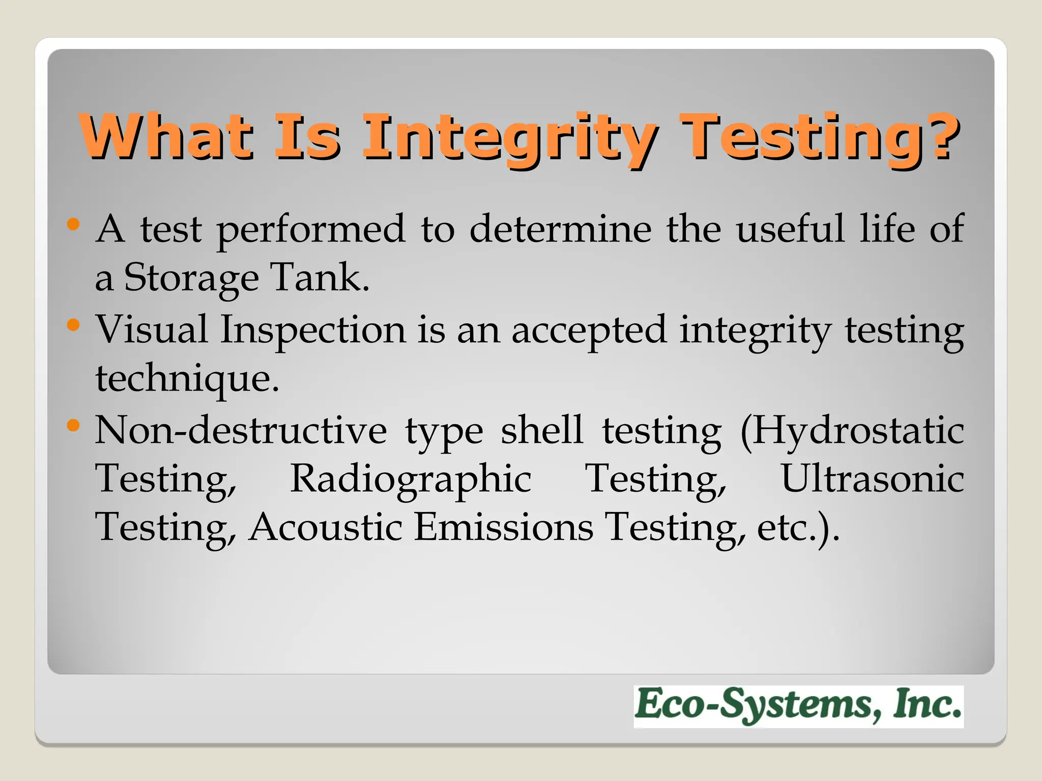 Above Ground Storage Tank-Integrity-Testing.ppt
