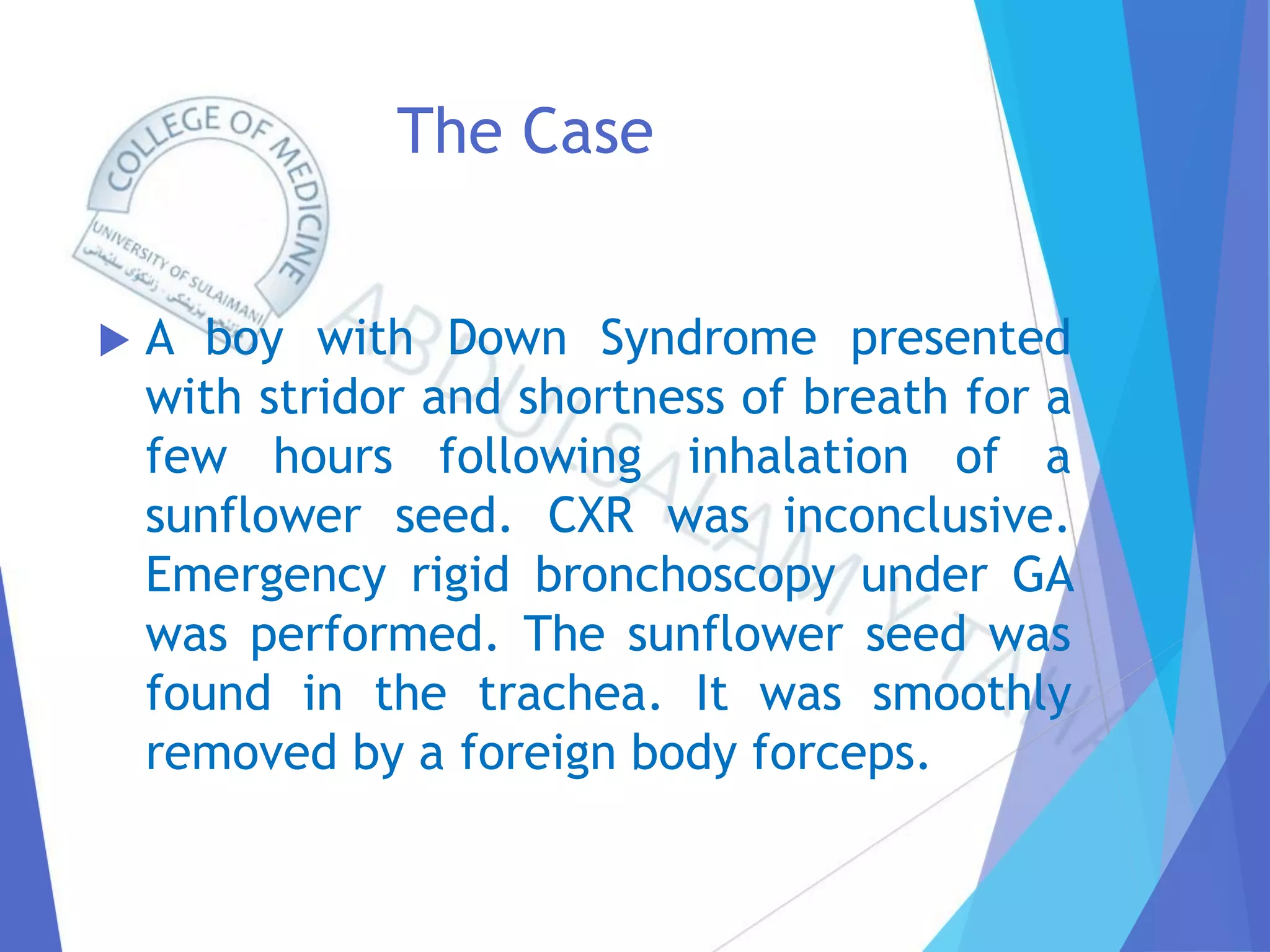 A Boy with Down Syndrome and a Sunflower Sead in the Trachea.pdf