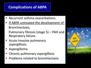 Allergic Broncho Pulmonary Aspergillosis (ABPA) by Dr.Tinku Joseph | PPT