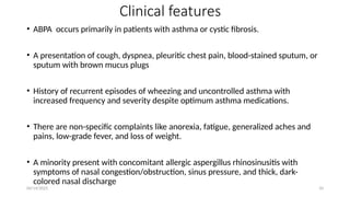Allergic bronchopulmonary aspergillosis.pptx