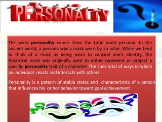 Personality Theories, Types of Personalities and Traits. | PPTX