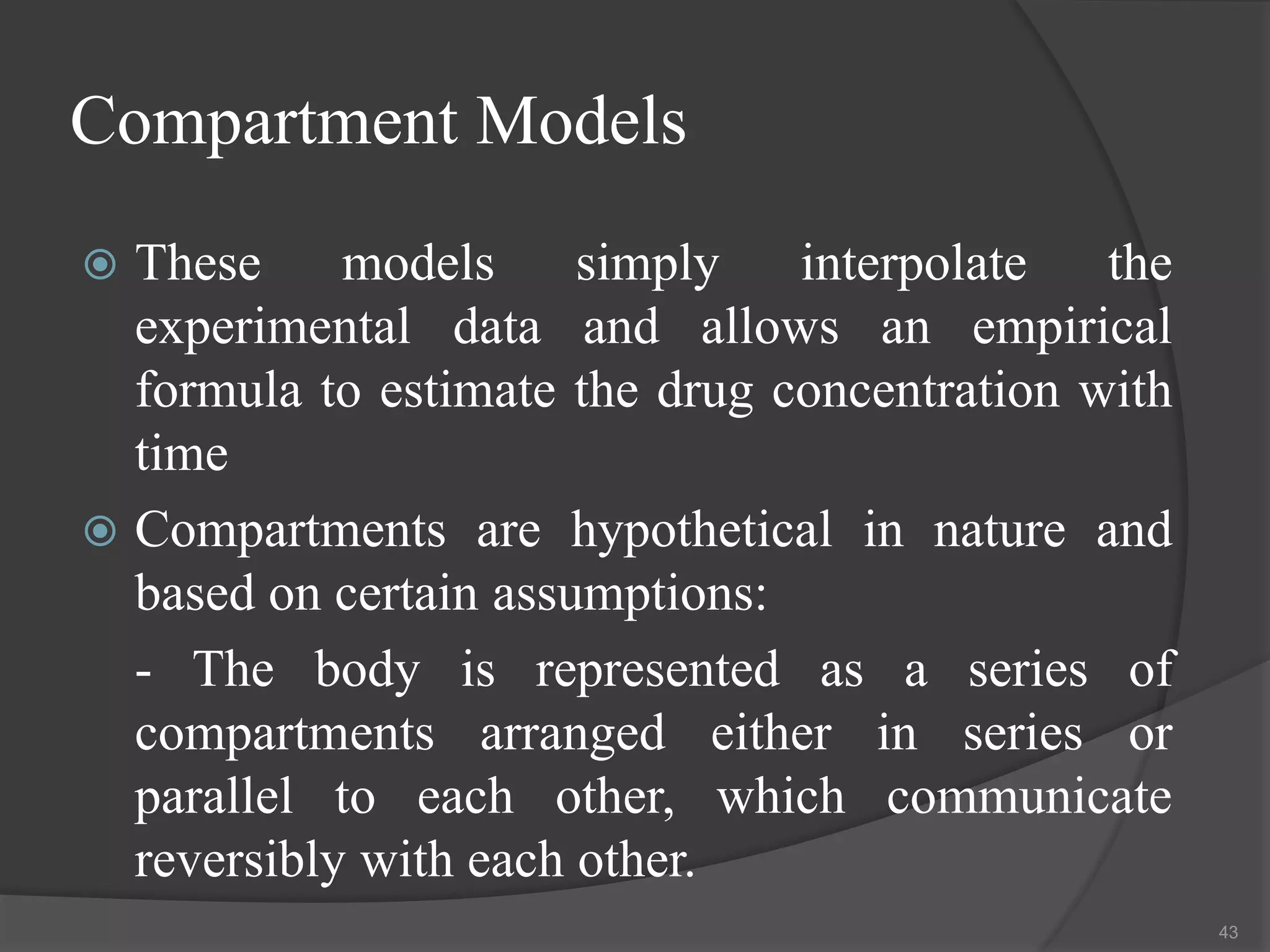 PHARMACOKINETICS: BASIC CONSIDERATION & PHARMACOKINETIC MODELS | PPTX