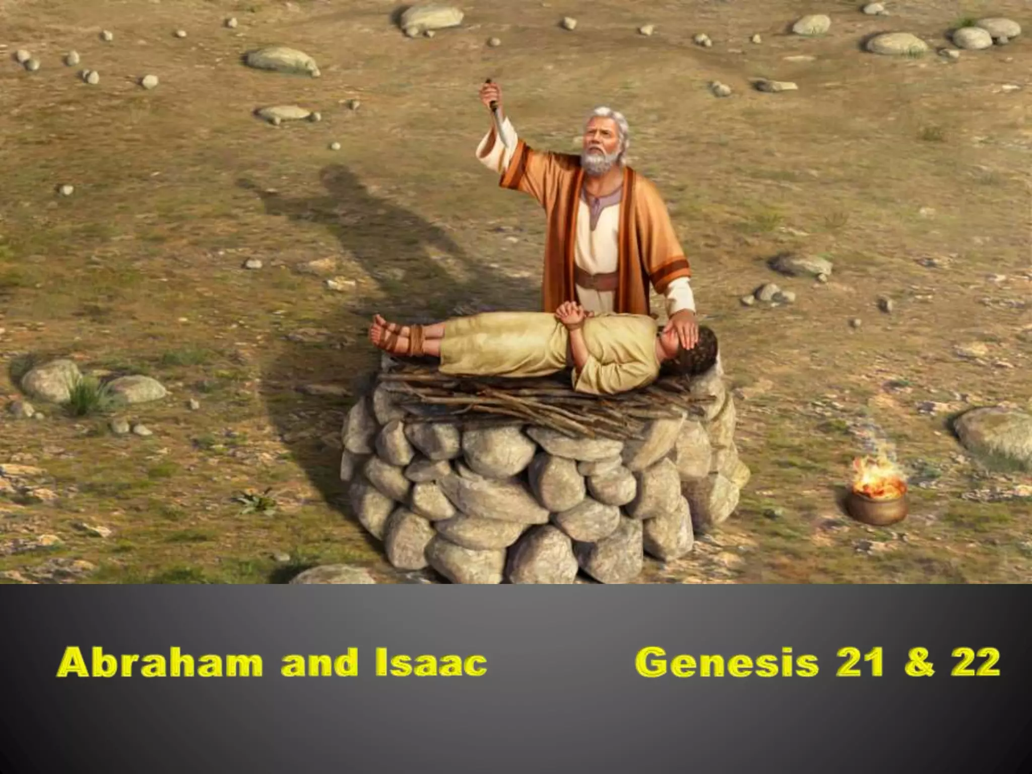 Abraham and Isaac — Abraham Offering Up Isaac | PPTX