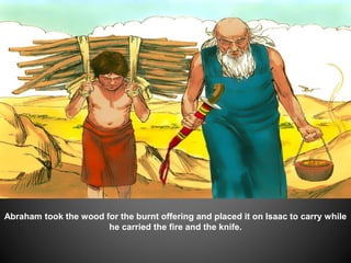 Abraham and Isaac — Abraham Offering Up Isaac | PPTX