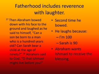 Abraham – The Exalted Father Genesis 17 | PPTX