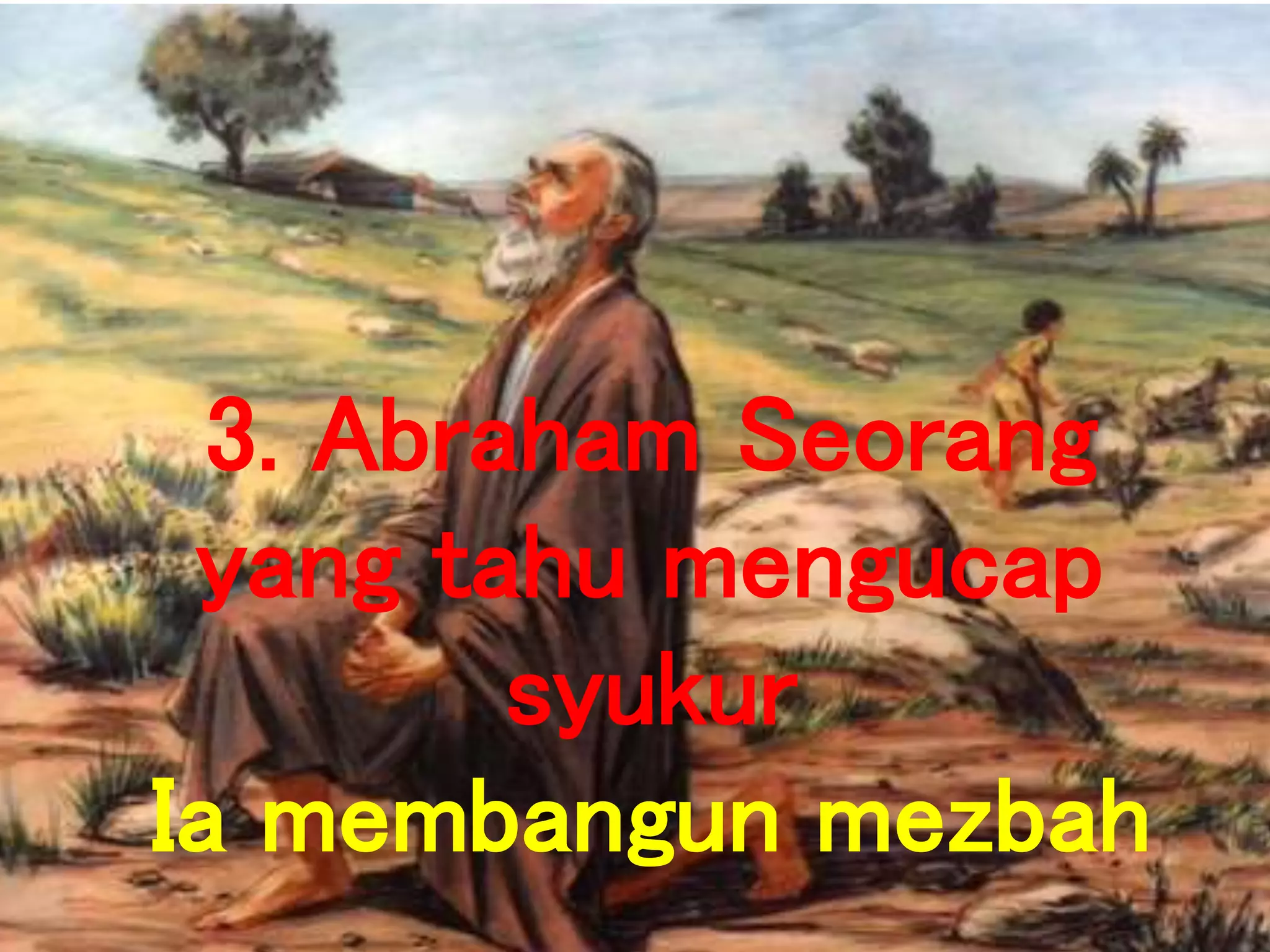 Abraham hidup untuk Allah | PPTX