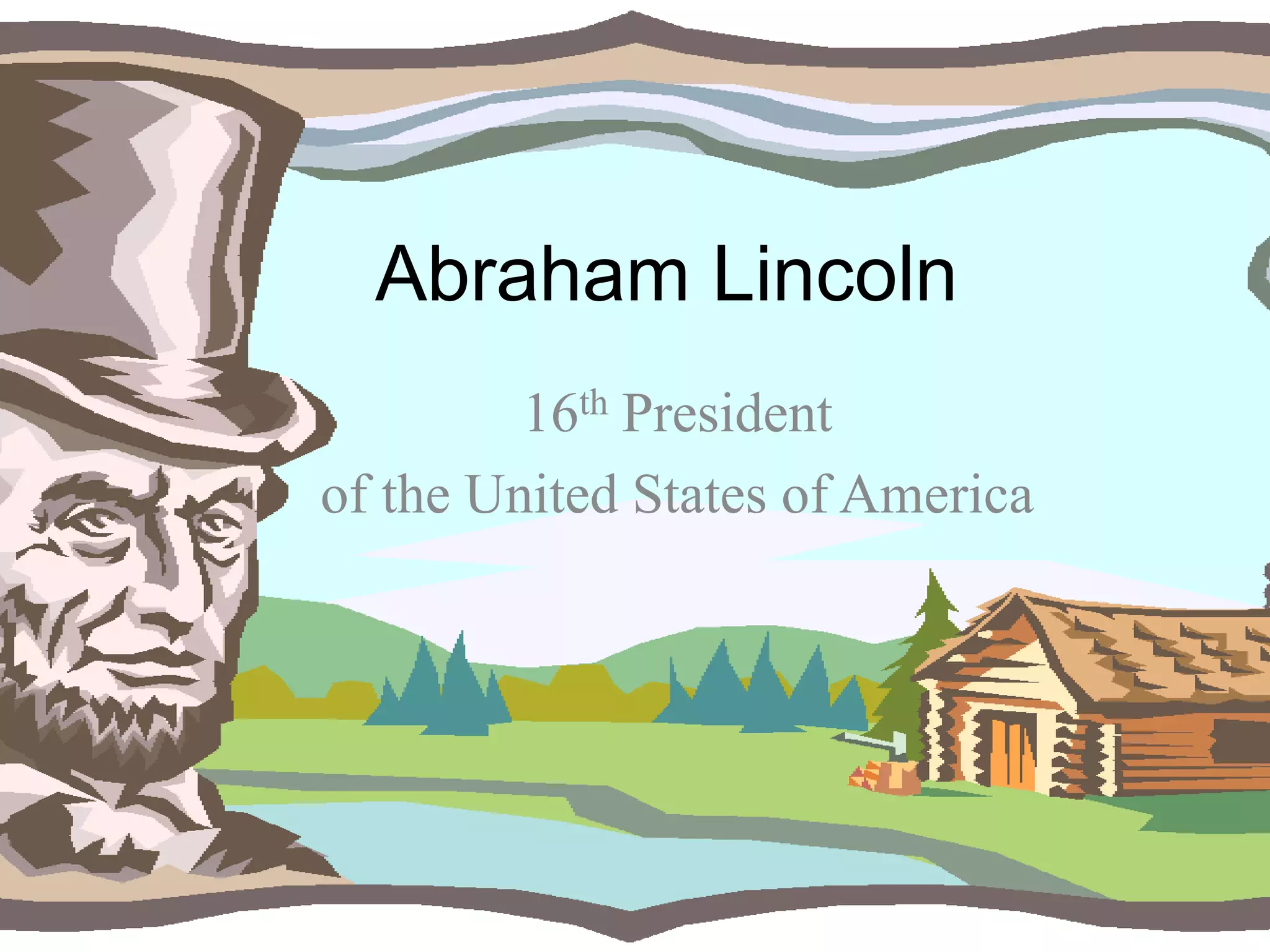 Abraham Lincoln | PPTX