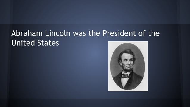 Abraham lincoln | PPT
