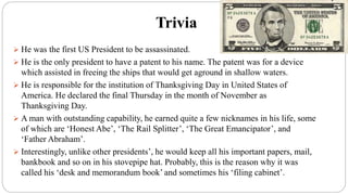 Abraham lincoln - Honest Abe | PPTX