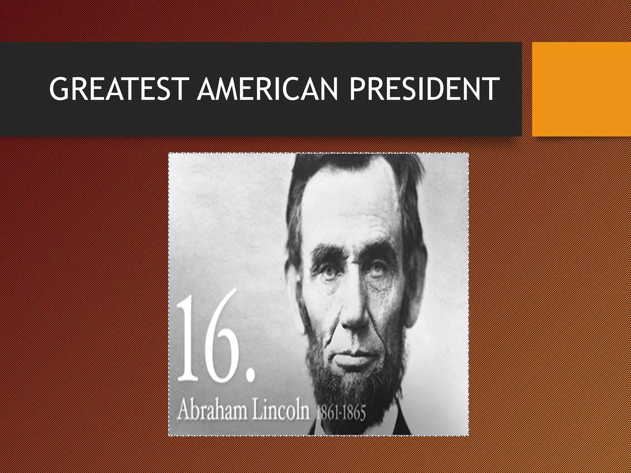 Abraham Lincoln | PPT
