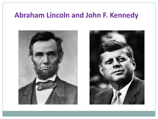 John F Kennedy And Abraham Lincoln