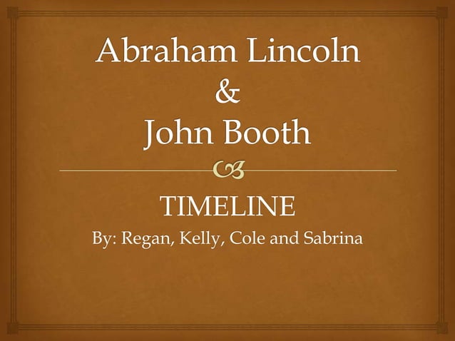 Abraham lincoln powerpoint | PPTX | Elections | Politics