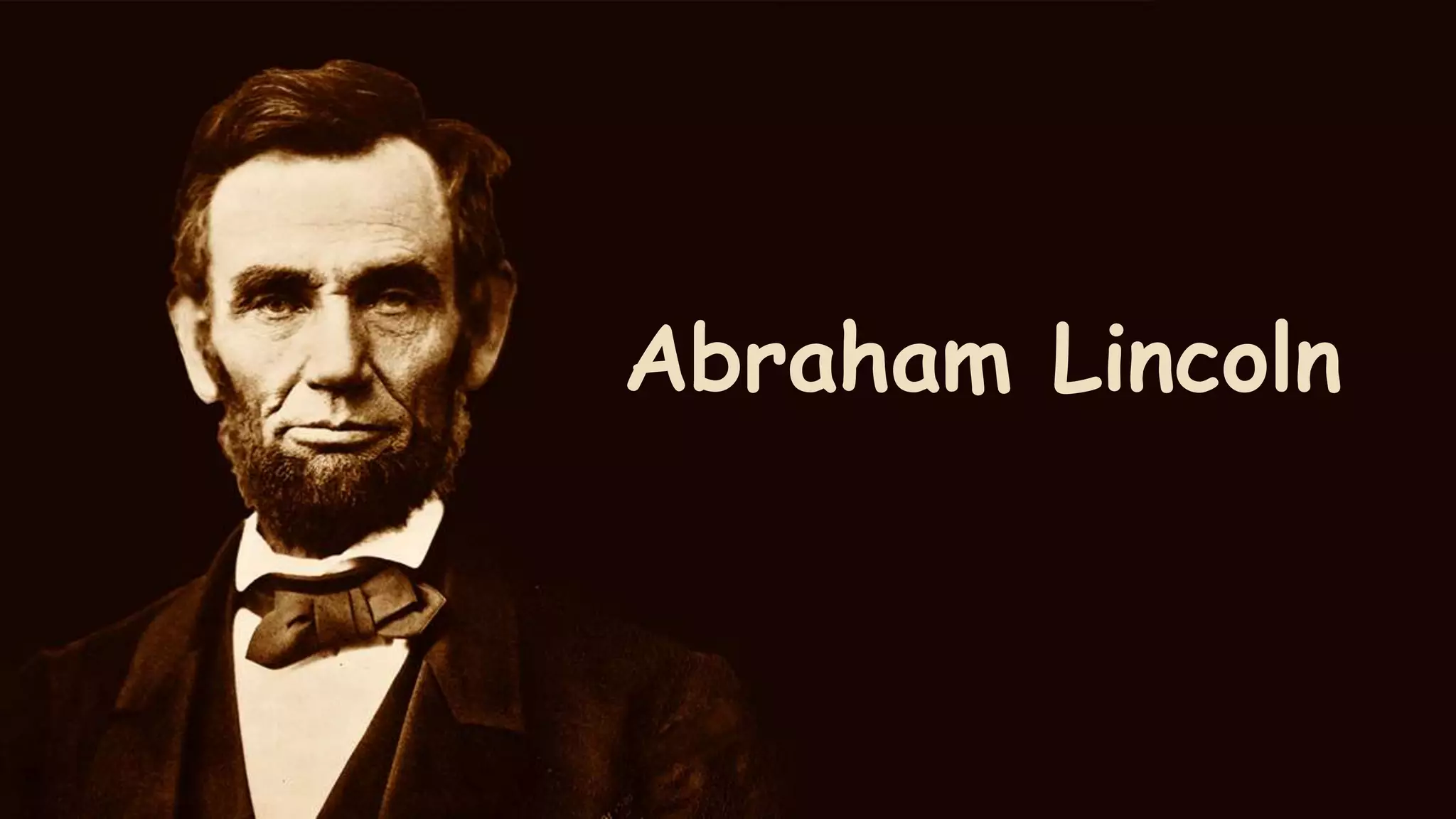 abraham lincoln presentation.pptx