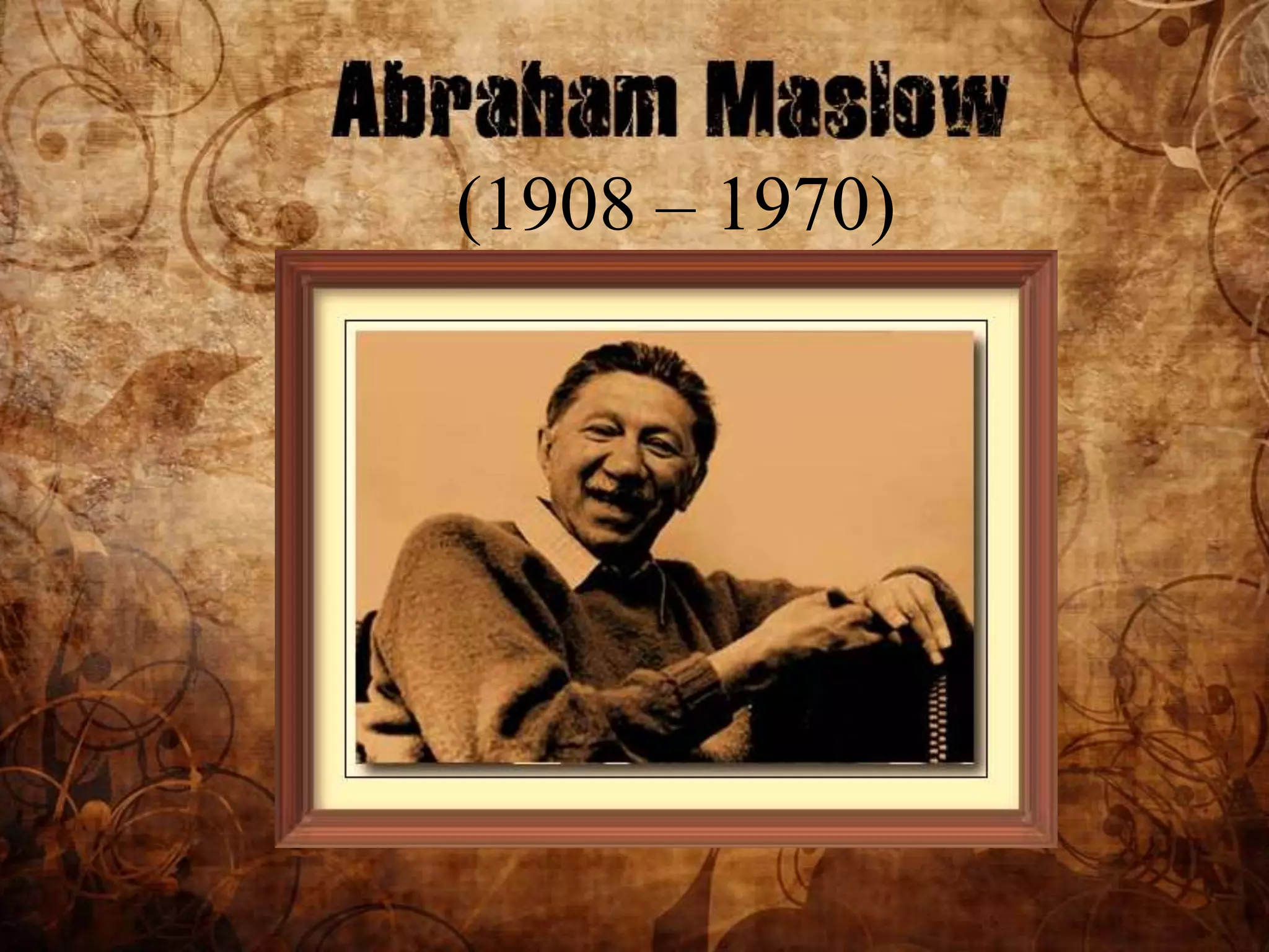 Sumbangan Abraham moslow Dalam Pengurusan | PPTX