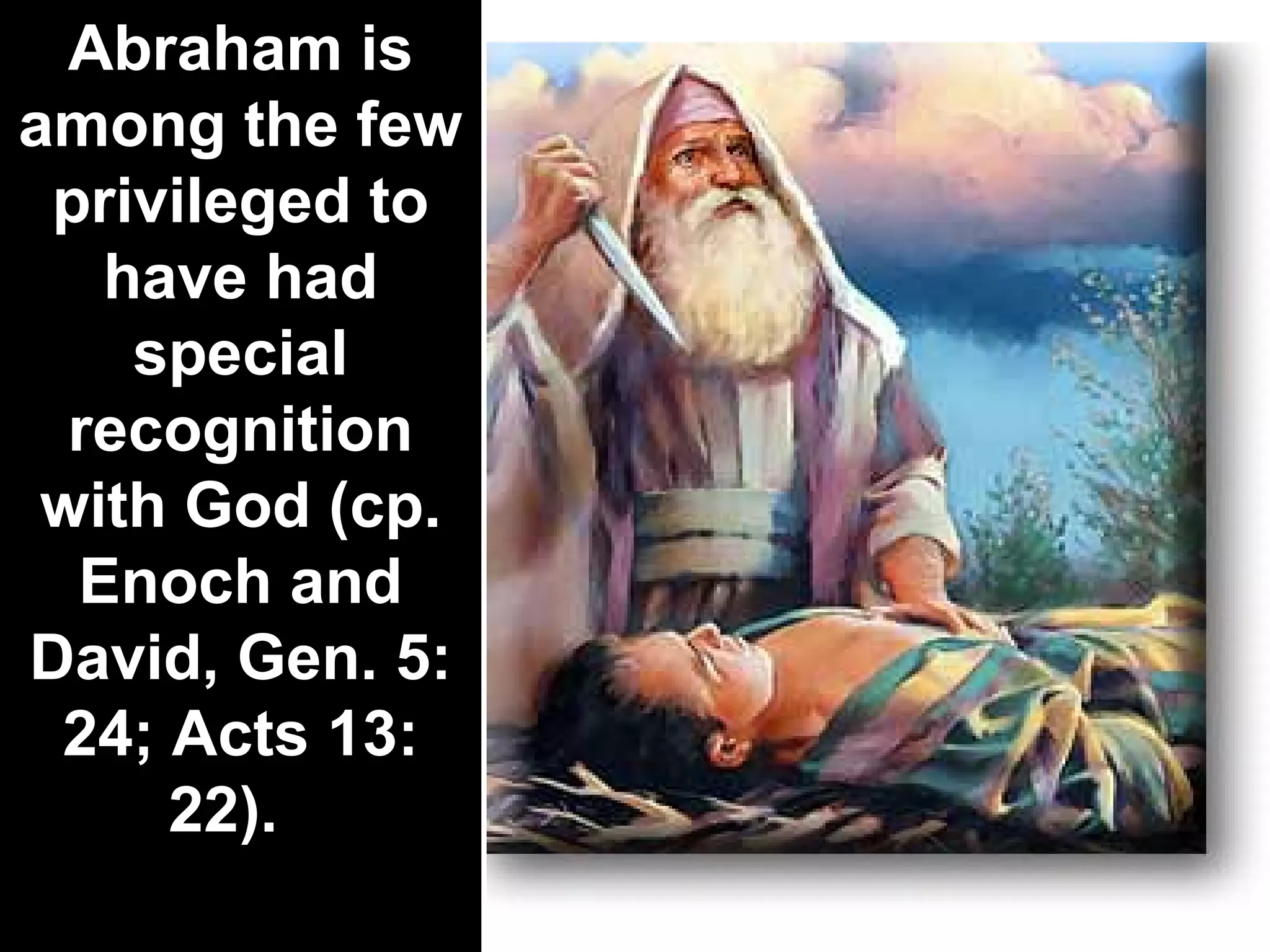 Abraham, the friend of god | PPT