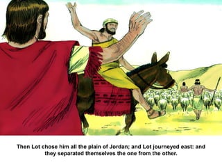 Abram (Abraham) and Lot Separate | PPT