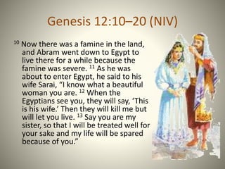 Abram's Faith Falters - Genesis 12:10-20 | PPTX