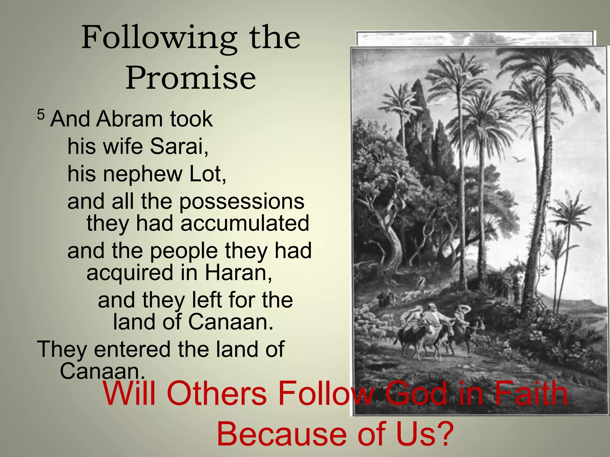 Having the Faith of Abraham - Genesis 12:1-9 | PPTX