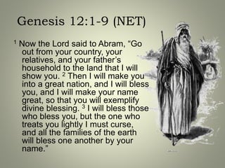 Having the Faith of Abraham - Genesis 12:1-9 | PPTX