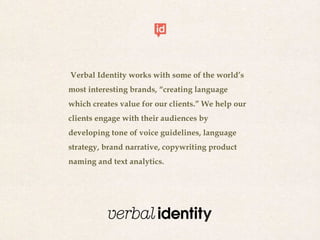 A brand's verbal identity creates its future | PPT