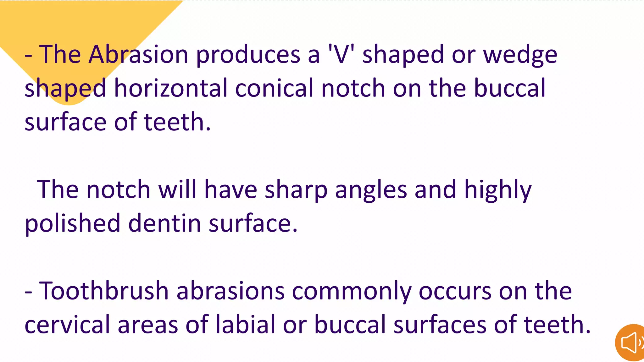 Abrasion ( Regressive Alterations of Teeth) | PPTX